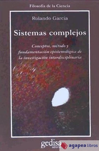 SISTEMAS COMPLEJOS. CONCEPTOS, MÉTODOS y fundamentación epistemológica de la inv EUR 22,70 ...